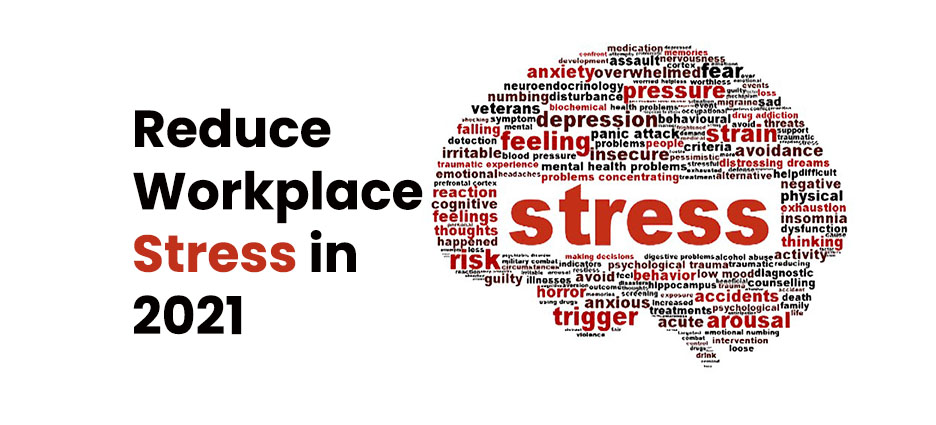 Reduce Workplace Stress in 2021 - OSHA Outreach Courses