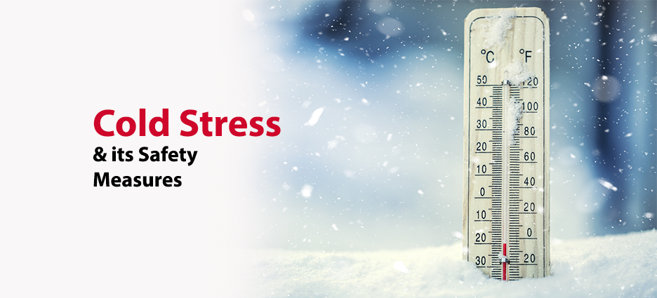 Cold Stress and its Safety Measures - OSHA Outreach Courses